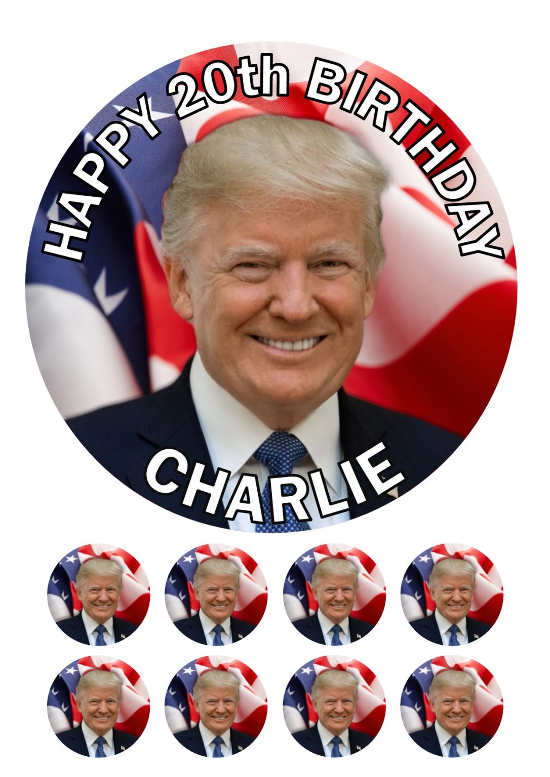 Donald Trump Icing Birthday Cake Topper & 8 Cupcake Toppers